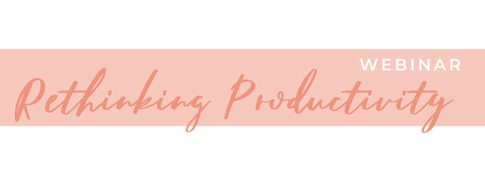 Rethinking Productivity - Registration - Franklin Women Rethinking Productivity - Registration - Franklin Women